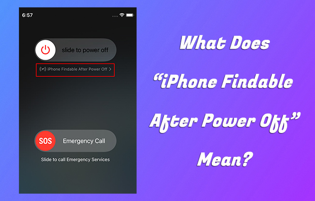 iPhone Is Findable: What It Means and How to Use It