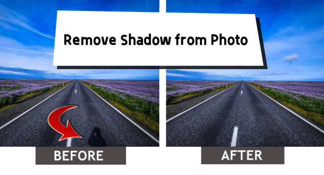 Top 7 Ways To Remove Shadow From Photo